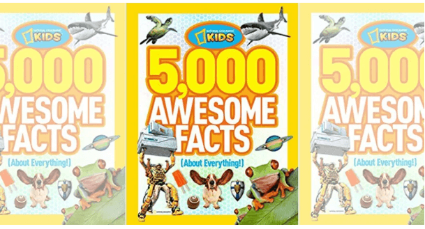 5,000 Awesome Facts About Everything! Book Only $8.74 at Amazon ...